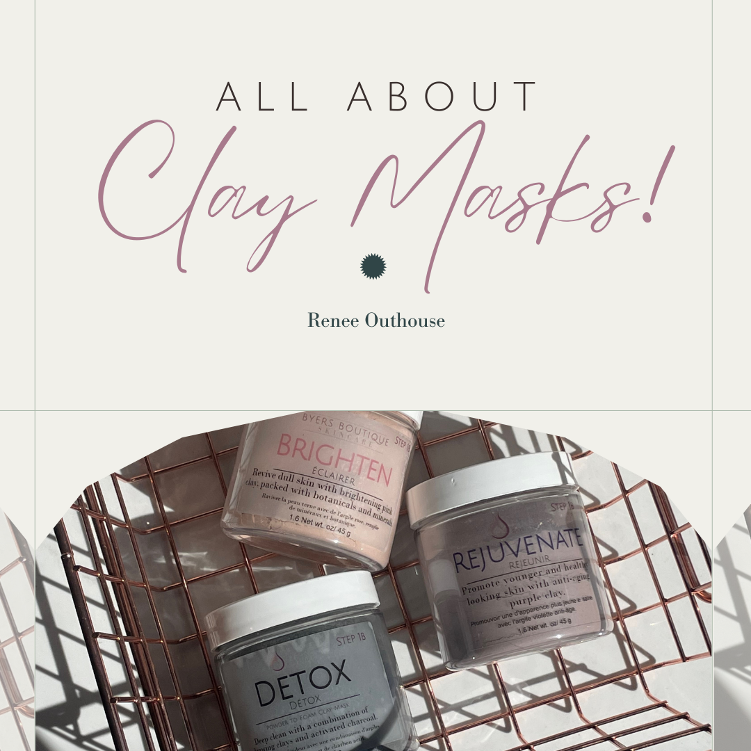 Let's talk clay masks! – Byers Boutique